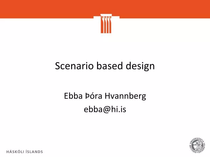 PPT - Scenario based design PowerPoint Presentation, free download - ID ...