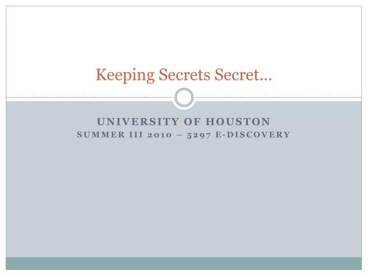 PPT - Keeping Secrets Secret… PowerPoint Presentation, free download - ID:3705449