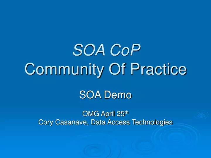 PPT - SOA CoP Community Of Practice PowerPoint Presentation, free ...