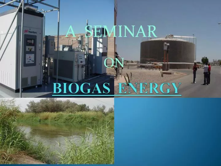PPT - BIOGAS ENERGY PowerPoint Presentation, free download - ID:3705703
