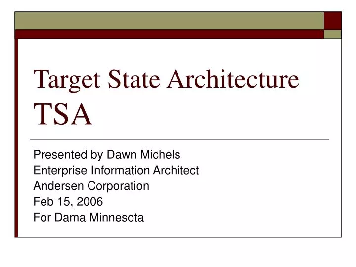PPT - Target State Architecture TSA PowerPoint Presentation, free ...