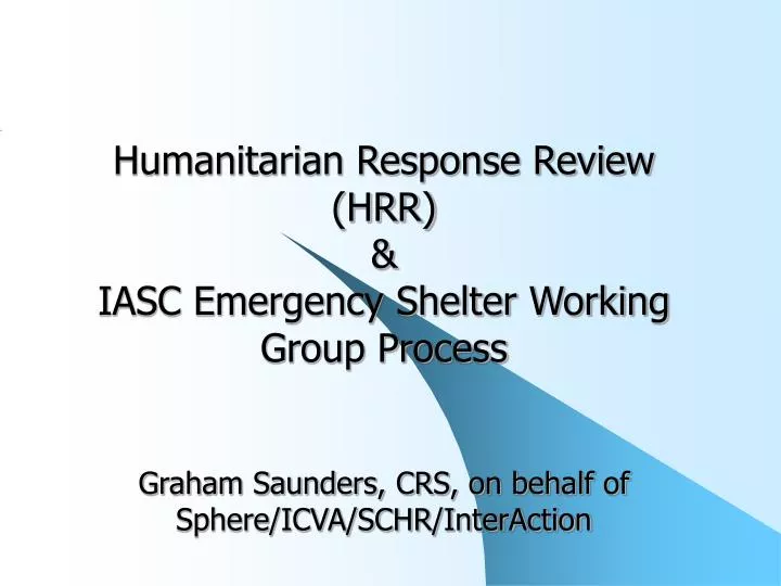 PPT - Humanitarian Response Review (HRR) PowerPoint Presentation, free download - ID:3706380