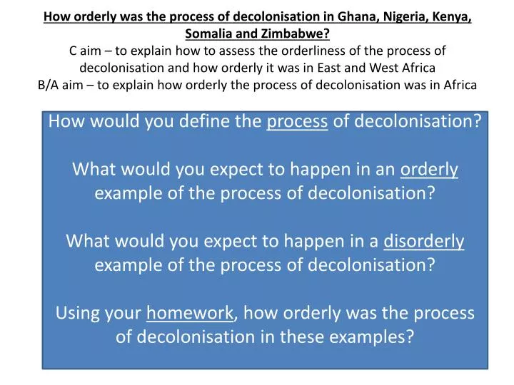 PPT - How would you define the process of decolonisation? PowerPoint ...