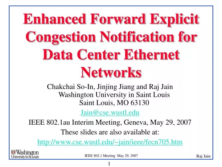 Ppt Enhanced Forward Explicit Congestion Notification For Data Center