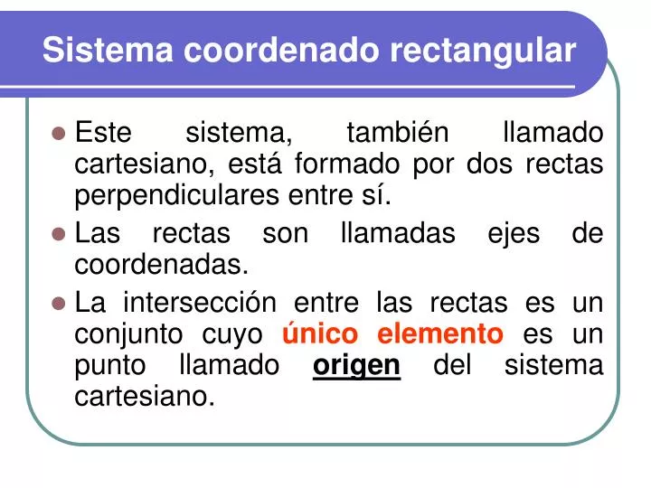 PPT - Sistema coordenado rectangular PowerPoint Presentation, free ...