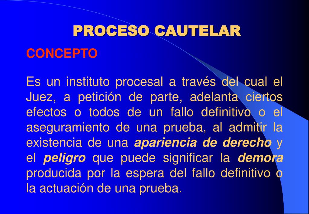 PPT - DERECHO PROCESAL CIVIL PROCESO CAUTELAR PowerPoint Presentation ...