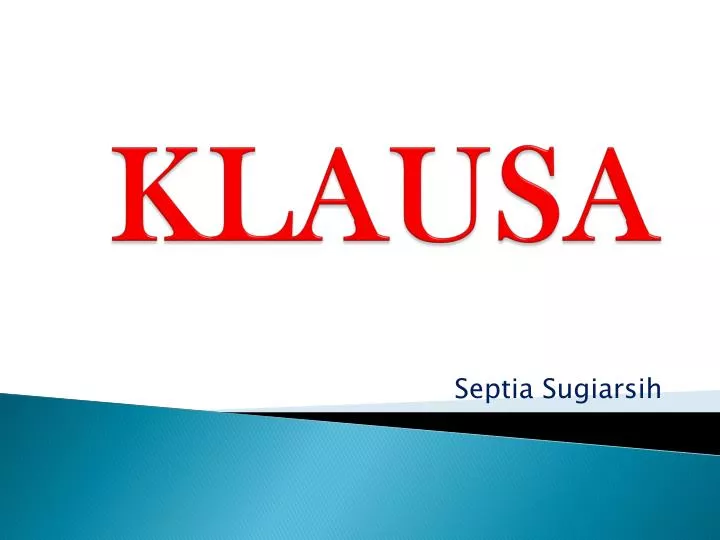 PPT - KLAUSA PowerPoint Presentation, free download - ID:3707538