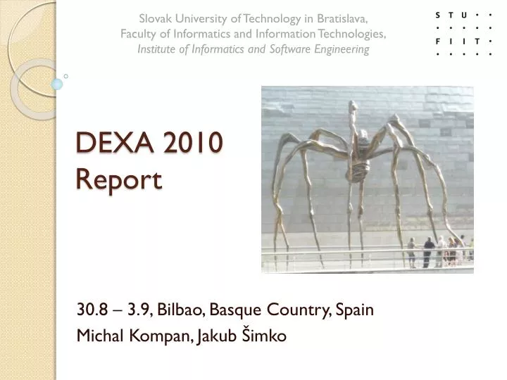 PPT - DEXA 2010 Report PowerPoint Presentation, free download - ID:3708406