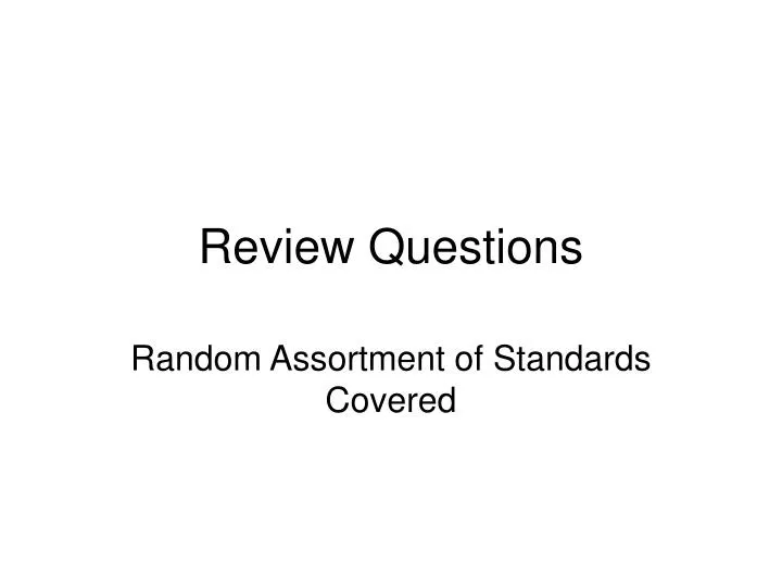 PPT - Review Questions PowerPoint Presentation, free download - ID:3709426
