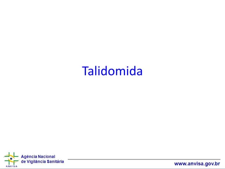 PPT - Talidomida PowerPoint Presentation, free download - ID:3710081