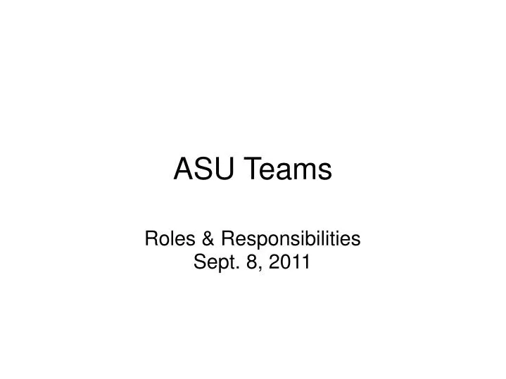 PPT - ASU Teams PowerPoint Presentation, free download - ID:3710531