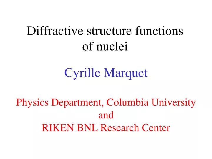 Ppt Diffractive Structure Functions Of Nuclei Powerpoint Presentation 9114