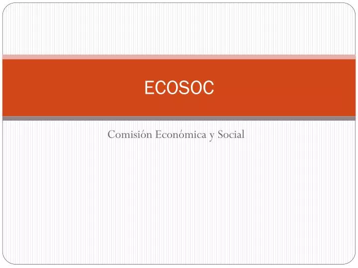 PPT - ECOSOC PowerPoint Presentation, free download - ID:3711904