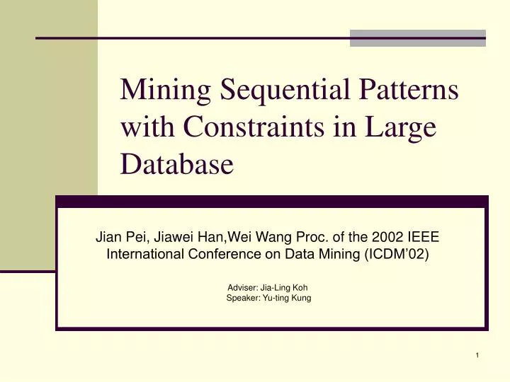 Ppt Mining Sequential Patterns With Constraints In Large Database