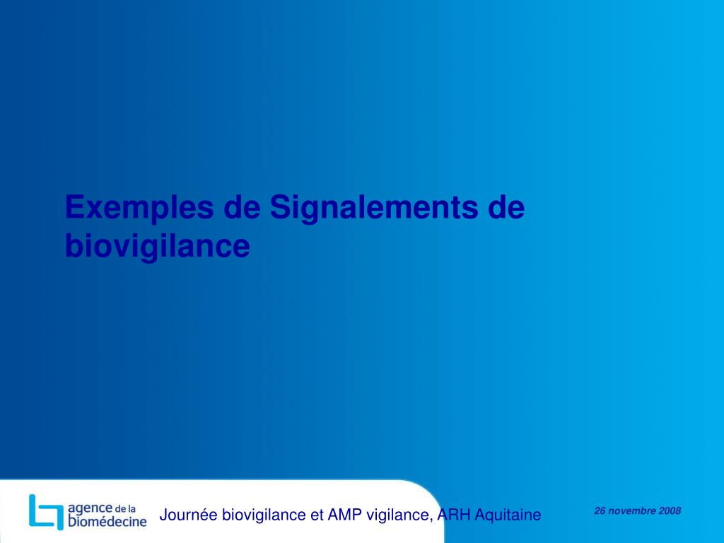 PPT - Bilan de la Biovigilance SRA Grand Ouest PowerPoint Presentation ...