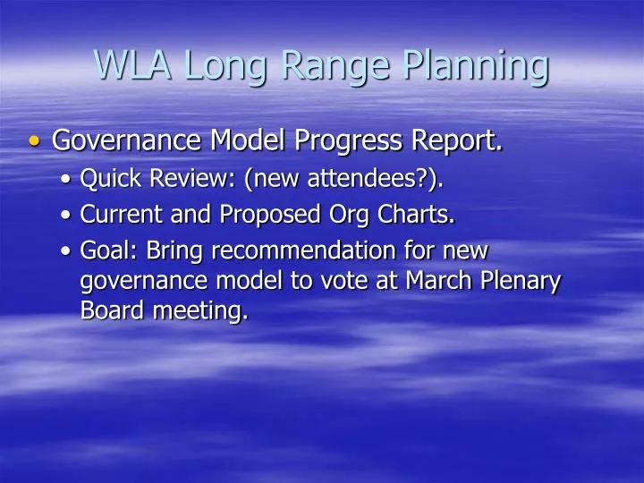 PPT - WLA Long Range Planning PowerPoint Presentation, free download ...