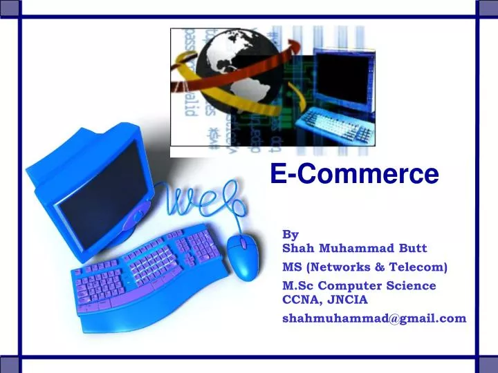 PPT - E-Commerce PowerPoint Presentation, free download - ID:3713104 PPT - E-Commerce PowerPoint Presentation, free download - ID:3713104