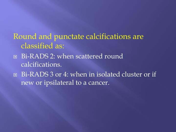 PPT - Breast Calcifications - Differential diagnosis and BIRADS ...