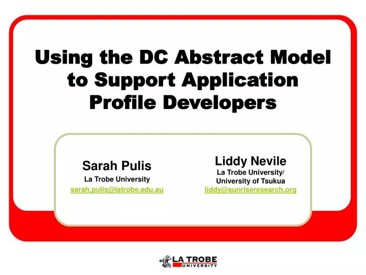 PPT - Using the DC Abstract Model to Support Application Profile ...