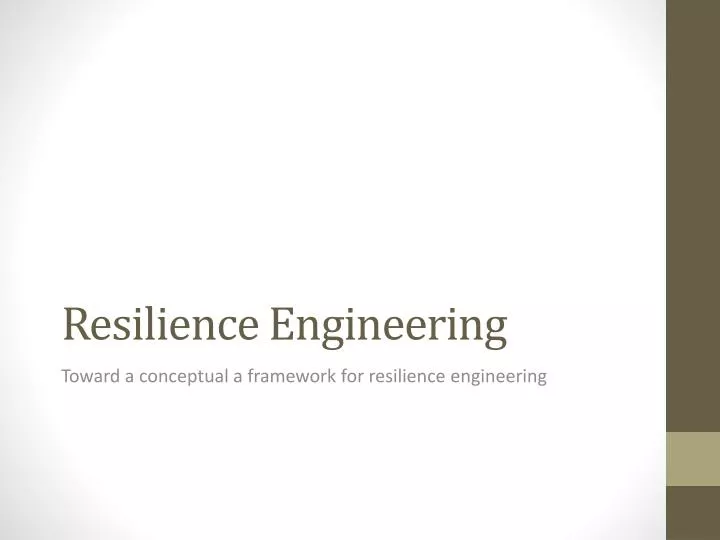 PPT - Resilience Engineering PowerPoint Presentation, free download ...