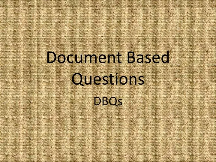 PPT - Document Based Questions PowerPoint Presentation, free download ...