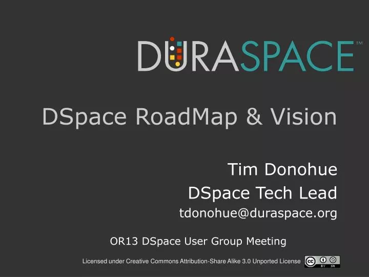 PPT - DSpace RoadMap & Vision PowerPoint Presentation, free download ...