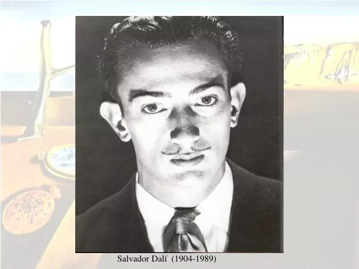 PPT - Salvador Dalí (1904-1989) PowerPoint Presentation, free download ...