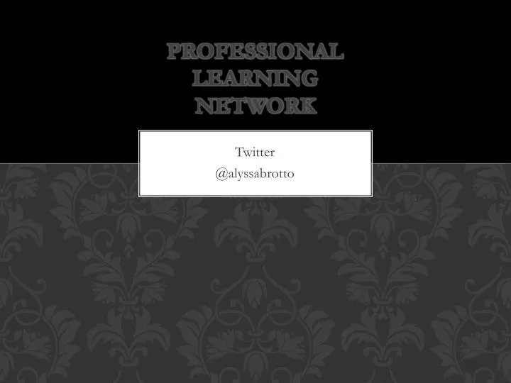 PPT - Professional Learning Network PowerPoint Presentation, free download - ID:3716972