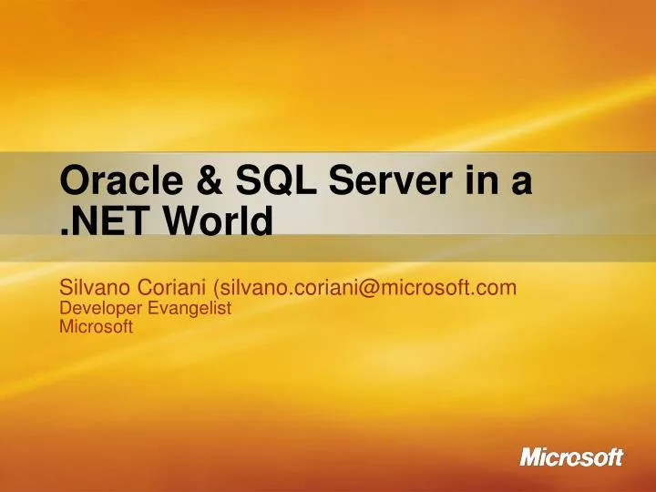 Ppt Oracle And Sql Server In A Net World Powerpoint Presentation Free Download Id3717025