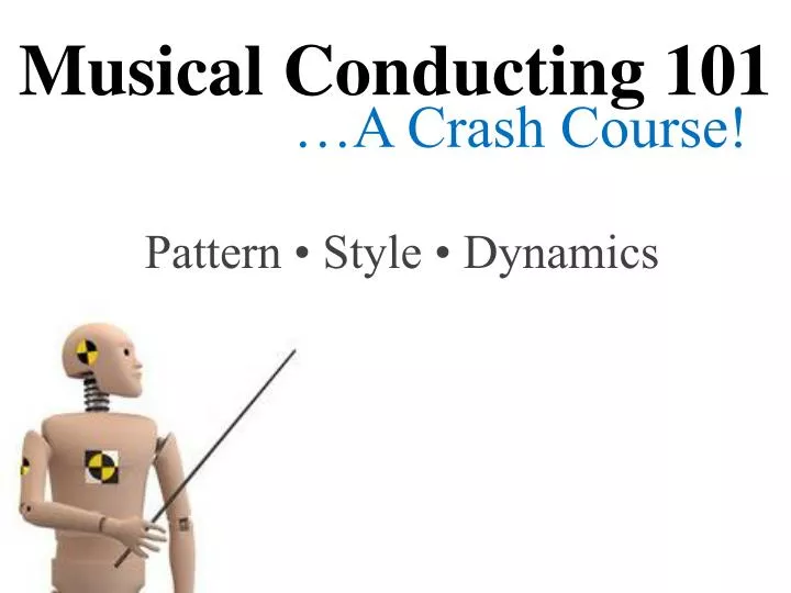 PPT - Musical Conducting 101 PowerPoint Presentation, free download ...