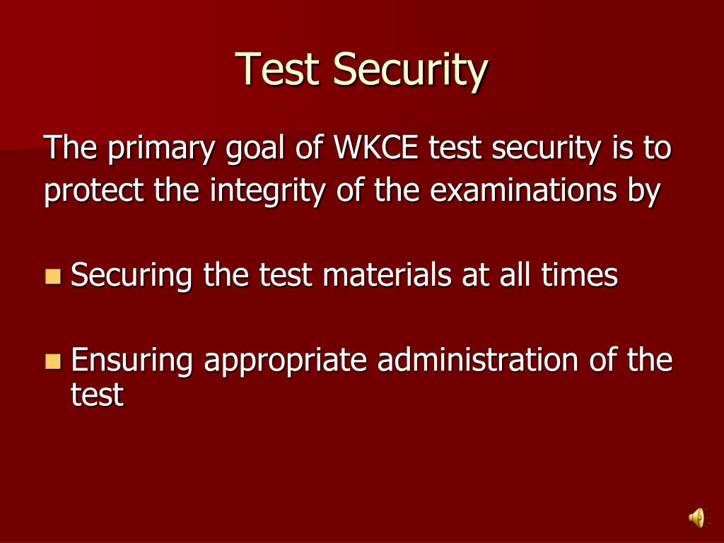 PPT - Wisconsin Knowledge & Concepts Examination (WKCE) Test Security ... PPT - Wisconsin Knowledge & Concepts Examination (WKCE) Test Security ...