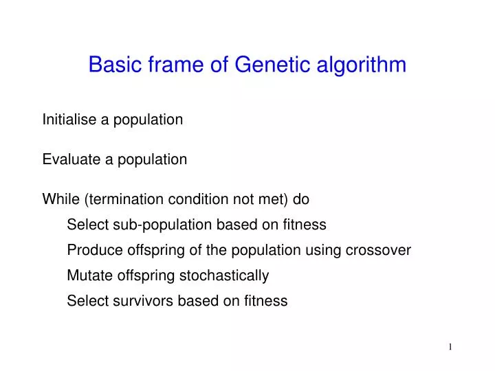 PPT - Basic frame of Genetic algorithm PowerPoint Presentation, free ...