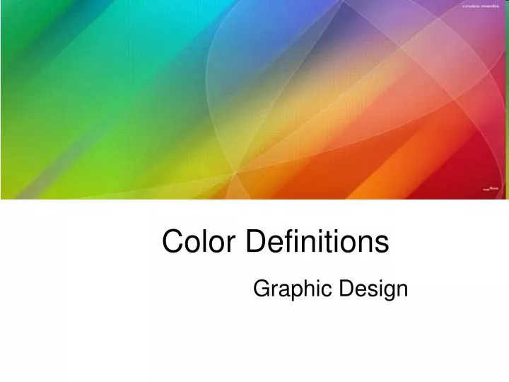 PPT - Color Definitions PowerPoint Presentation, free download - ID:3719691