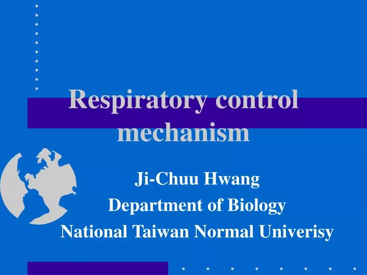 PPT - Respiratory control mechanism PowerPoint Presentation, free ...
