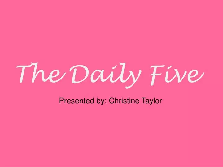 PPT - The Daily Five PowerPoint Presentation, free download - ID:3720631
