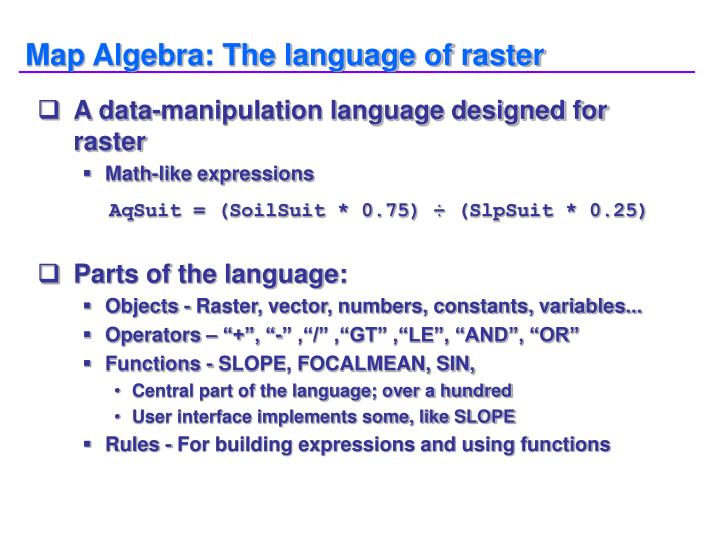 PPT - Map Algebra PowerPoint Presentation - ID:3721099