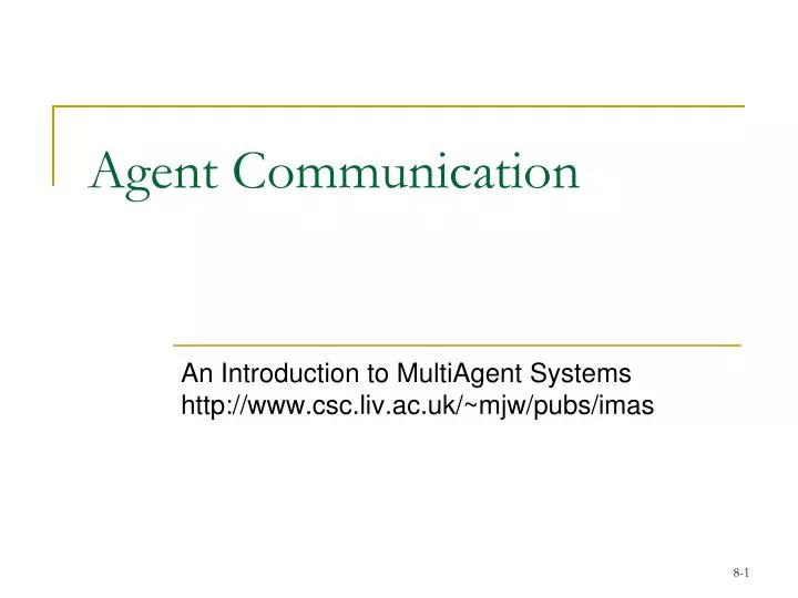 PPT - Agent Communication PowerPoint Presentation, free download - ID ...