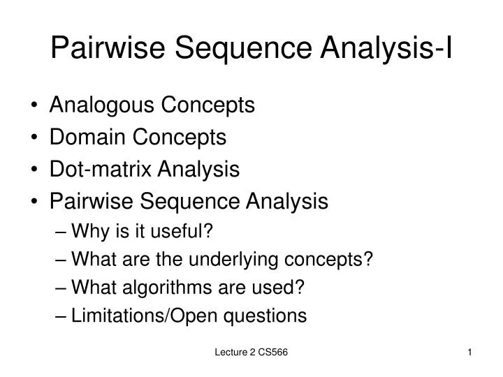 PPT - Pairwise Sequence Analysis-I PowerPoint Presentation, free ...