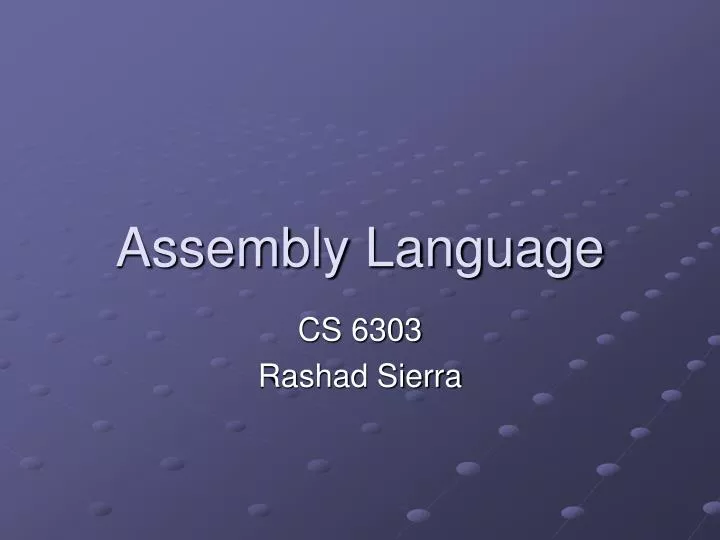 PPT - Assembly Language PowerPoint Presentation, free download - ID:3721825