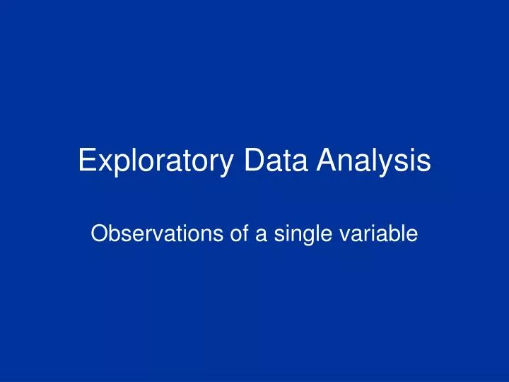 PPT - Exploratory Data Analysis PowerPoint Presentation, free download ...