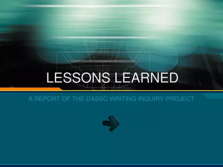 PPT - LESSONS LEARNED PowerPoint Presentation, free download - ID:3722704