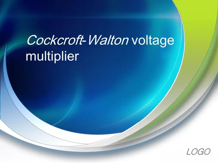 PPT - Cockcroft - Walton voltage multiplier PowerPoint Presentation ...