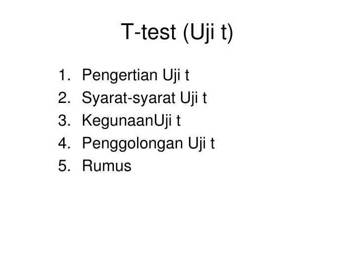 PPT - T-test (Uji t) PowerPoint Presentation, free download - ID:3723080