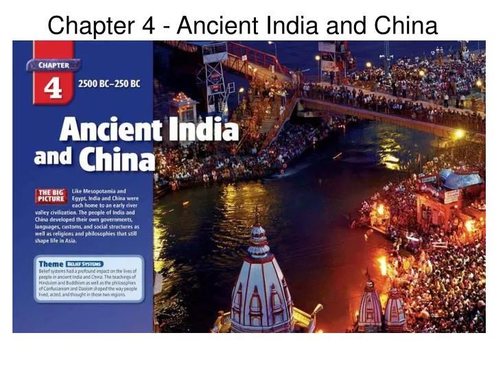 PPT - Chapter 4 - Ancient India and China PowerPoint Presentation, free ...
