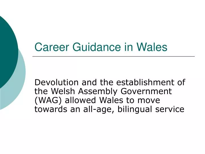 PPT - Career Guidance in Wales PowerPoint Presentation, free download ...