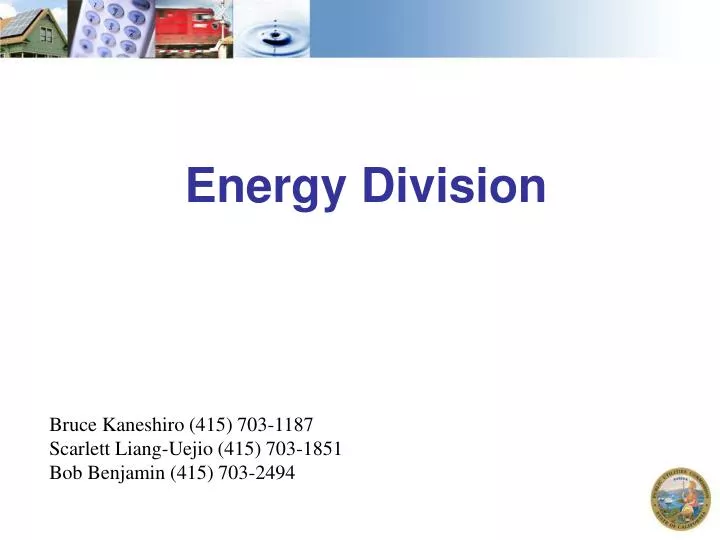 PPT - Energy Division PowerPoint Presentation, free download - ID:3723307