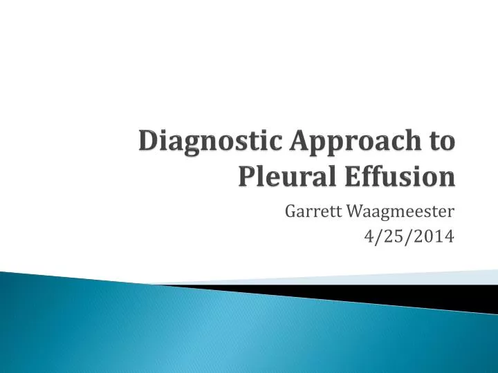 PPT - Diagnostic Approach to Pleural Effusion PowerPoint Presentation ...