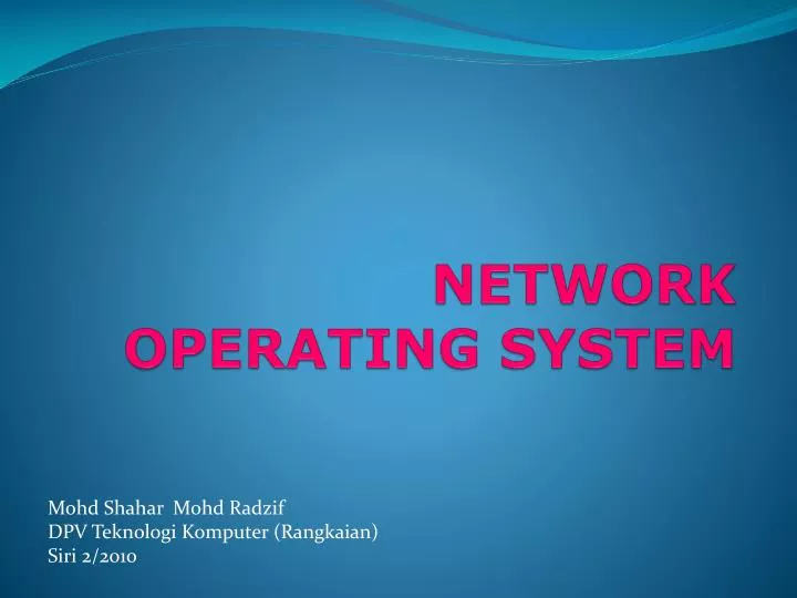 PPT - NETWORK OPERATING SYSTEM PowerPoint Presentation, free download ...