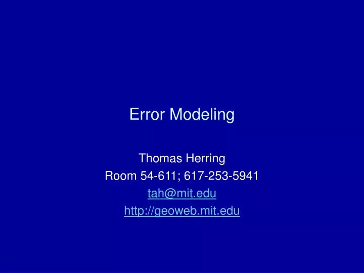 PPT - Error Modeling PowerPoint Presentation, free download - ID:3724773