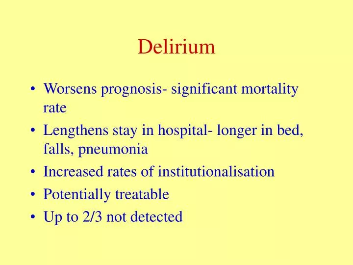 PPT - Delirium PowerPoint Presentation, free download - ID:3725363
